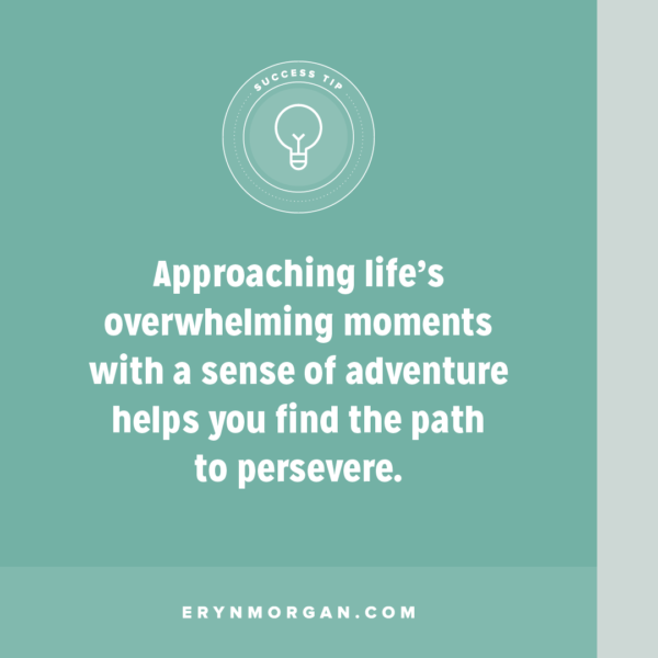 Overcome Overwhelm With This One Simple Tip | erynmorgan.com