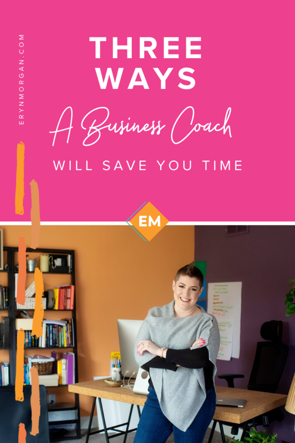 Three Ways a Business Coach Will Save You Time